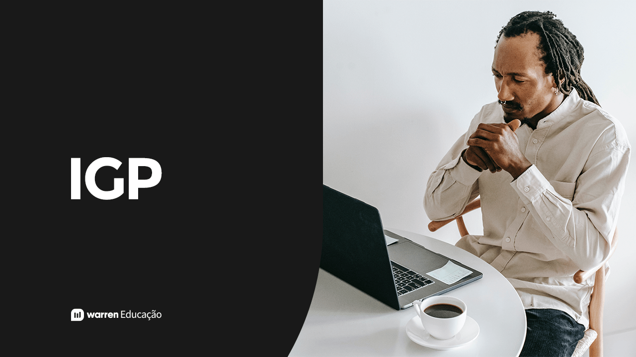 IGP: tudo o que você precisa saber