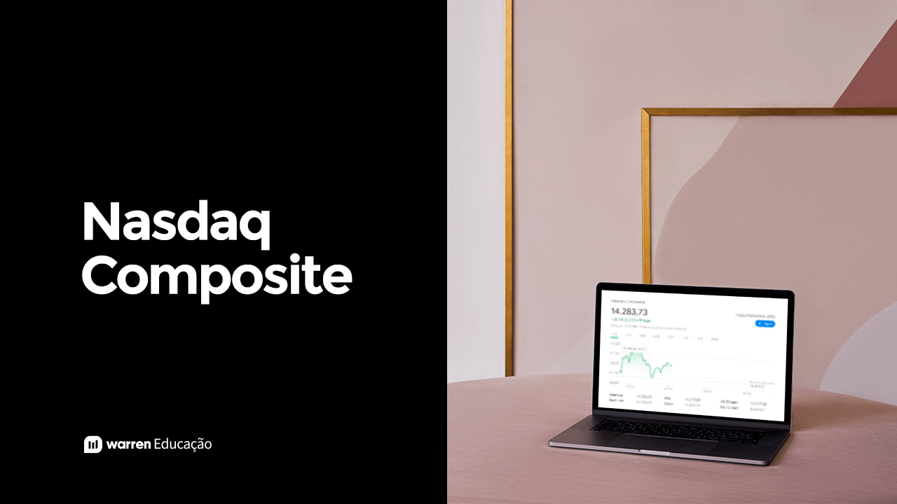 Nasdaq Composite: entenda como funciona este índice de ações