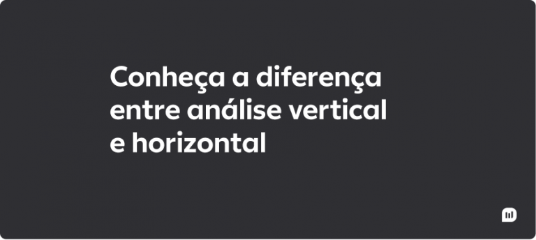 Análise vertical: o que é e como fazer na prática [com exemplos]